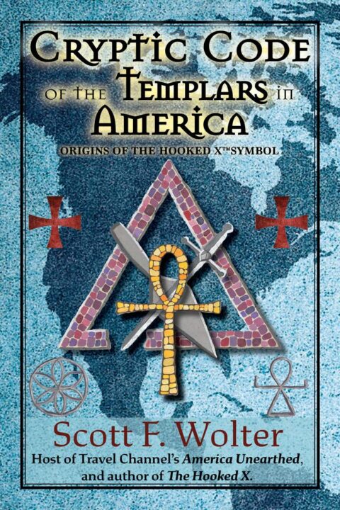 Cryptic Code of the Templars in America: Origins of the Hooked X ...